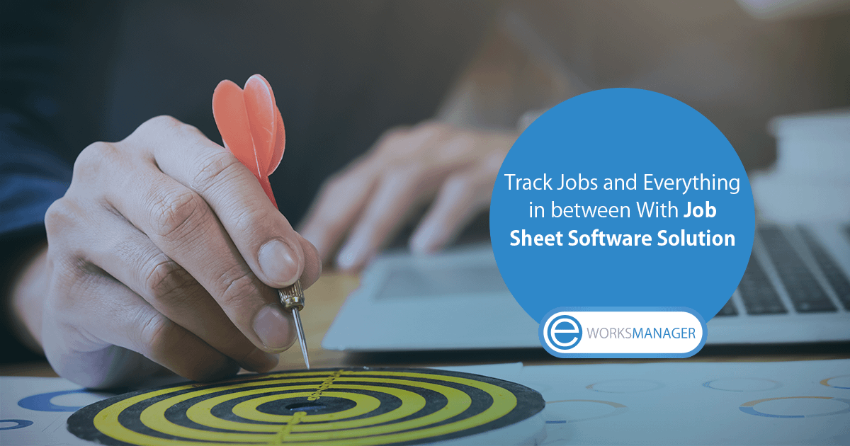 Track all jobs and more with a Worksheet Software Solution