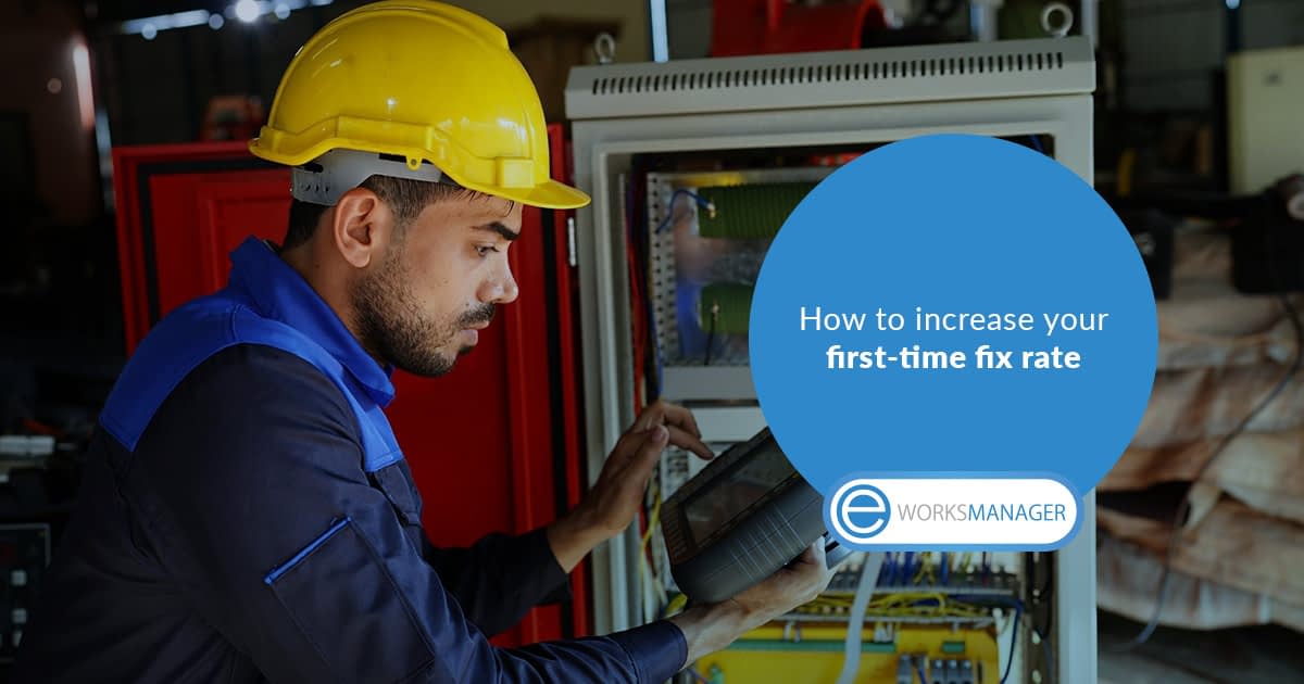 How to increase your first-time fix rate