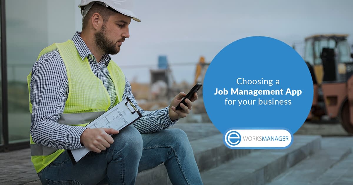Choosing a Job Management App for your business